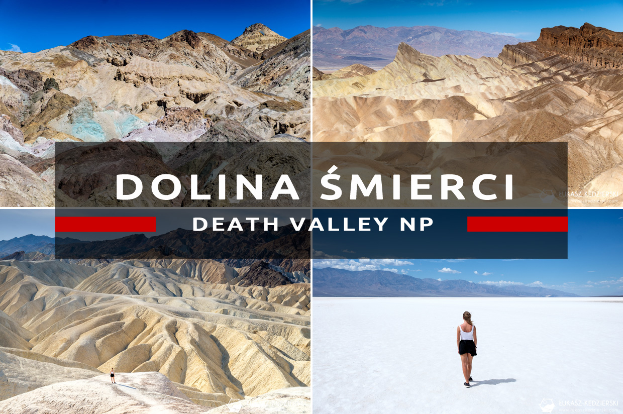 Dolina Śmierci, czyli słynna Death Valley w USA [TOP Atrakcje]